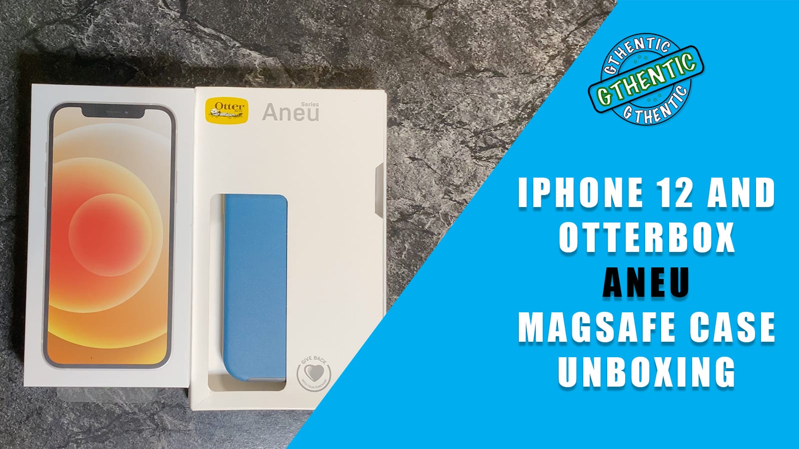 iPhone 12 Unboxing - GThentic